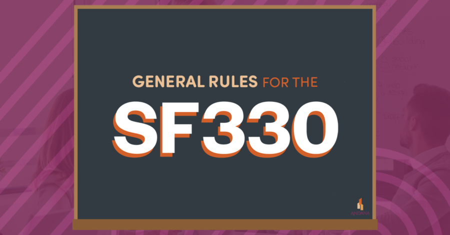 General Rules for the SF330 | ANDANA CONSULTING